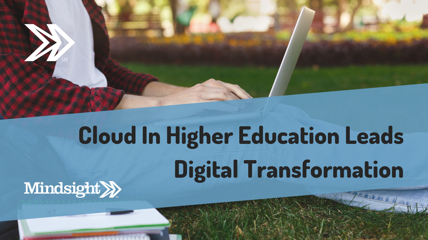 Cloud In Higher Education Leads Digital Transformation: HigherEd Tech ...
